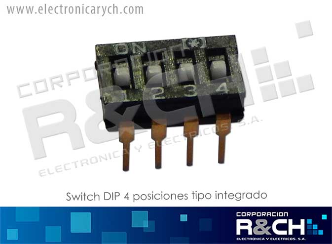 SW-DIP4I Switch DIP 4 posiciones Tipo Integrado | Electronica R&CH